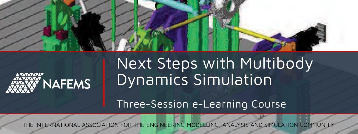 Next Steps With Multibody Dynamics Simulation
