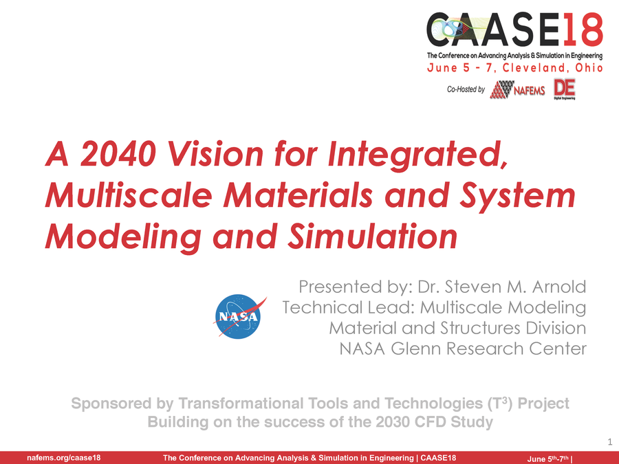 NAFEMS - A 2040 Vision for Integrated, Multiscale Materials and System Modeling and Simulation