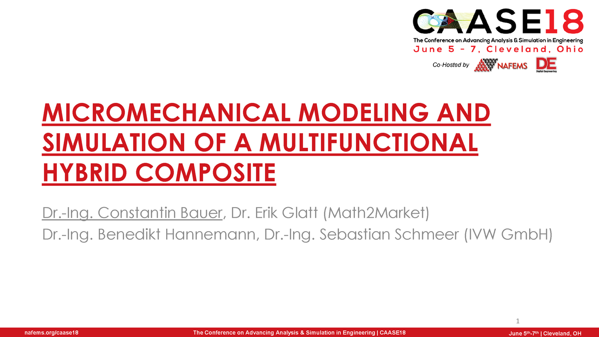 NAFEMS - Micromechanical Modeling and Simulation of a Multifunctional Hybrid Composite