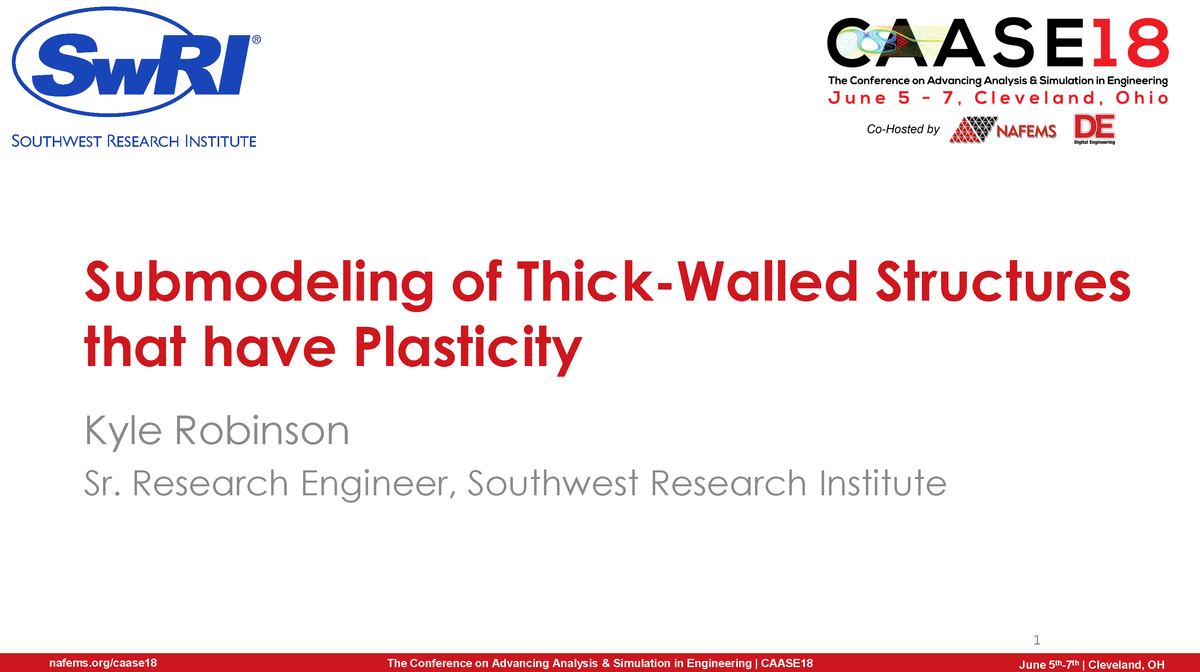NAFEMS - Submodeling of Thick-Walled Structures with Plasticity