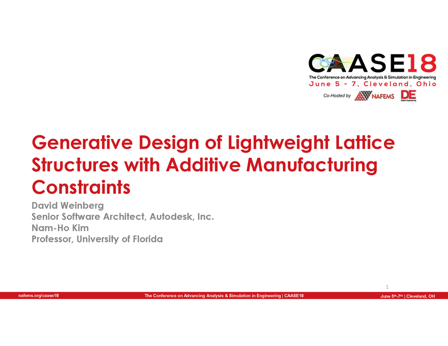 NAFEMS - Generative Design of Lightweight Lattice Structures with Additive Manufacturing Constraints