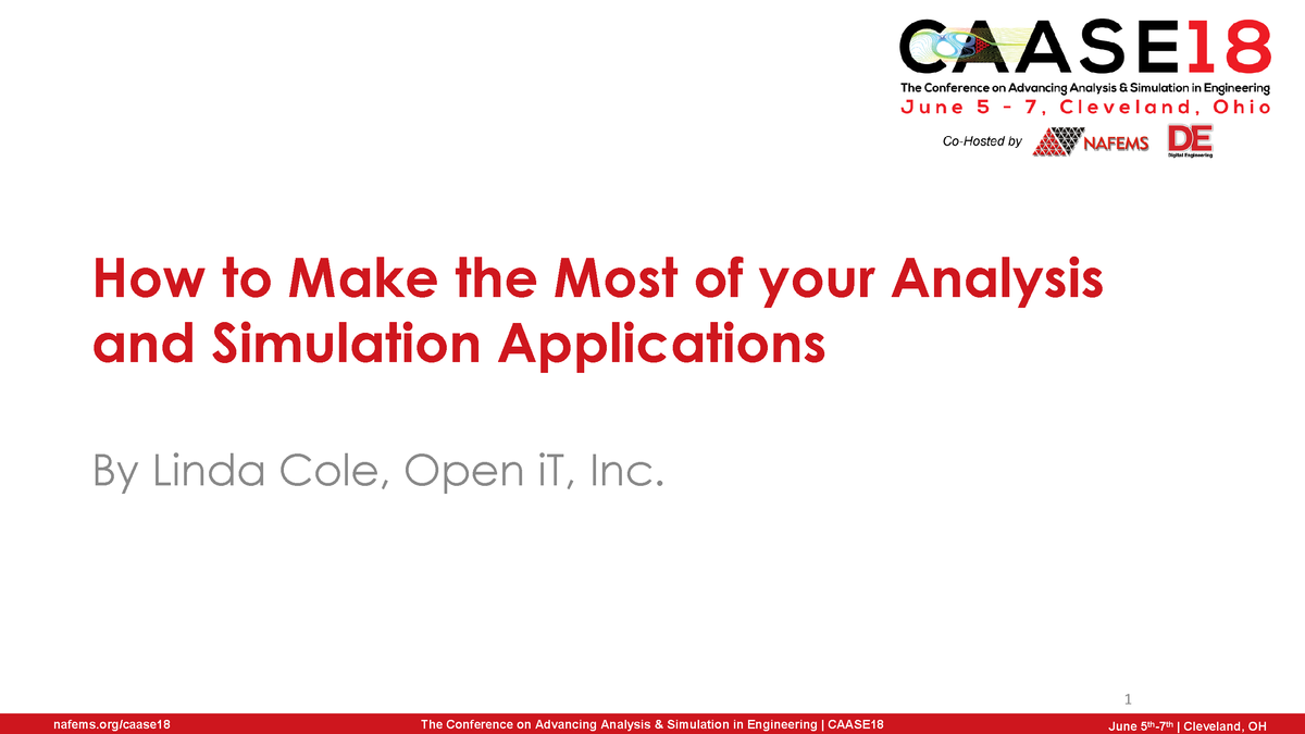 NAFEMS - How to Make the Most of Your Analysis and Simulation Applications