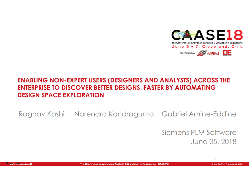 NAFEMS - Enabling Non-expert Users Across the Enterprise to Discover Better Designs, Faster by ...