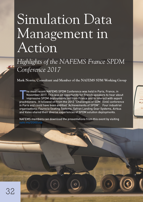 NAFEMS - Simulation Data Management in Action:Highlights of the NAFEMS France SPDM Conference 2017