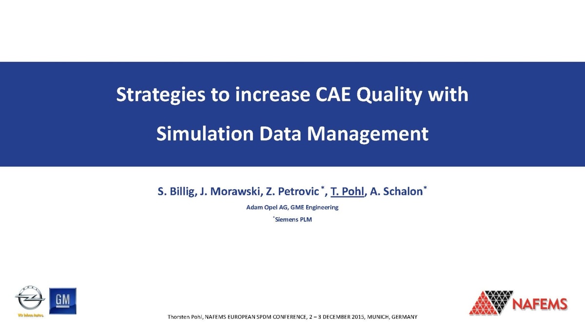 NAFEMS - Strategies to increase CAE Quality with Simulation Data Management