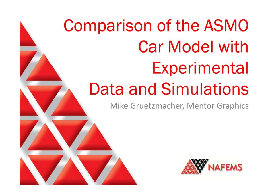 NAFEMS - Comparison of the ASMO Car Model with Experimental Data and ...