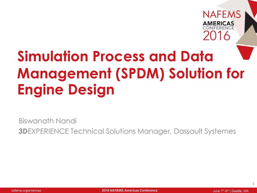 NAFEMS - Simulation Process and Data Management (SPDM) Solution for Engine Design