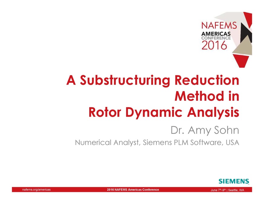 NAFEMS - A Substructuring Reduction Method in Rotor Dynamic Analysis