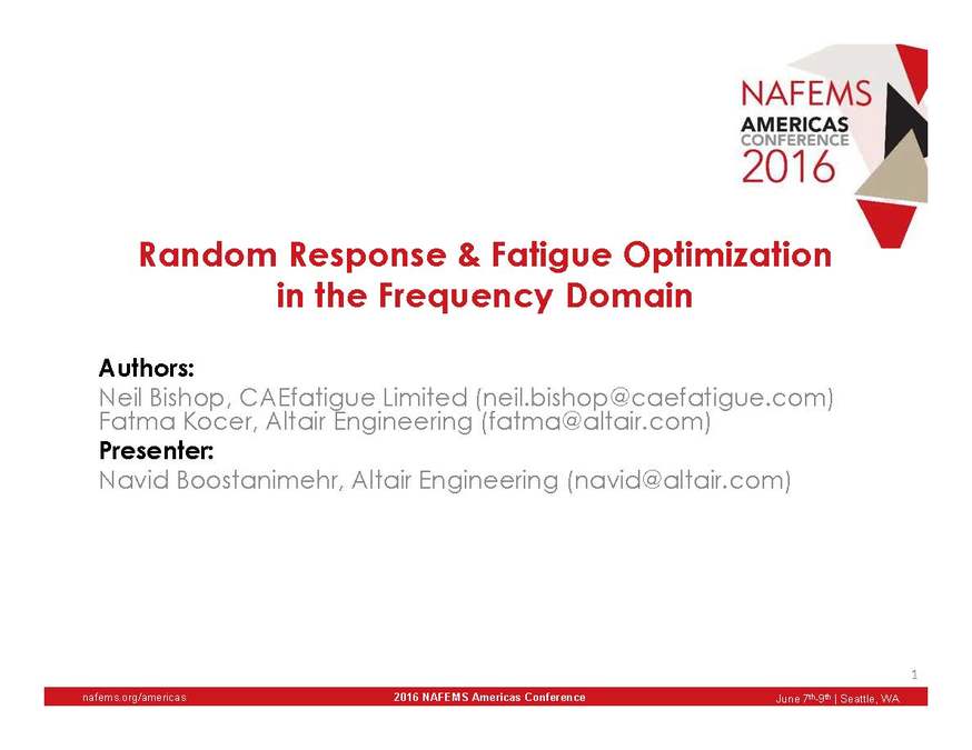 NAFEMS - Random Response & Fatigue Optimization in the Frequency Domain