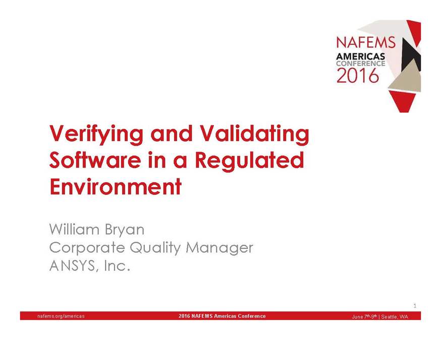 NAFEMS - Verifying and Validating Software in a Regulated Environment
