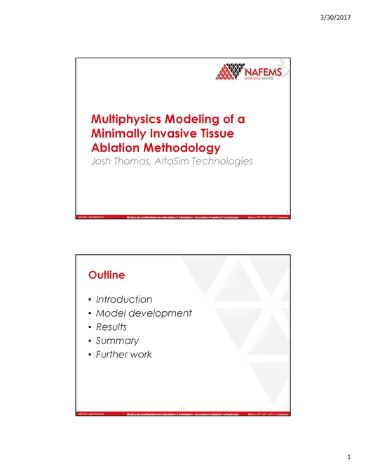 NAFEMS - Multiphysics Modeling of a Minimally Invasive Tissue Ablation Methodology