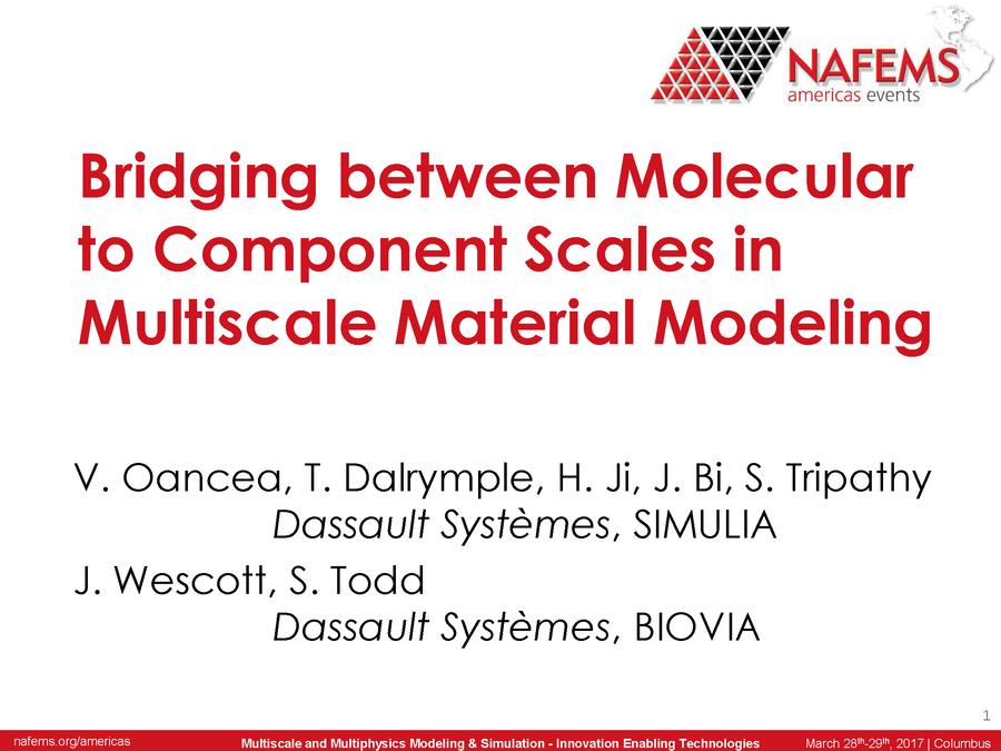 NAFEMS - Bridging between Molecular to Component Scales in Multiscale Material Modeling