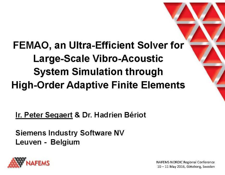 NAFEMS - FEMAO, an Ultra-Efficient Solver for Large-Scale Vibro-Acoustic System Simulation ...