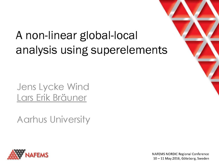 NAFEMS - A non-linear global-local analysis using superelements