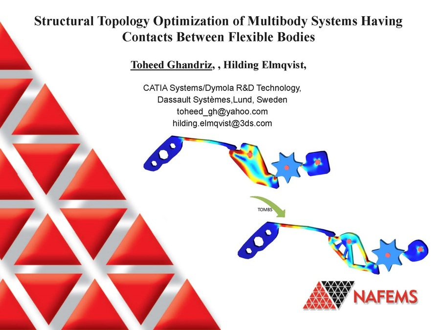 NAFEMS - Structural Topology Optimization of Multibody Systems Having Contacts Between Flexible ...