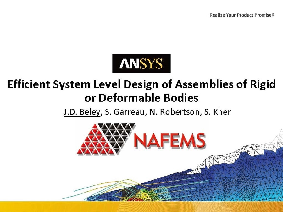 NAFEMS - Efficient System Level Design of Assemblies of Rigid or Deformable Bodies