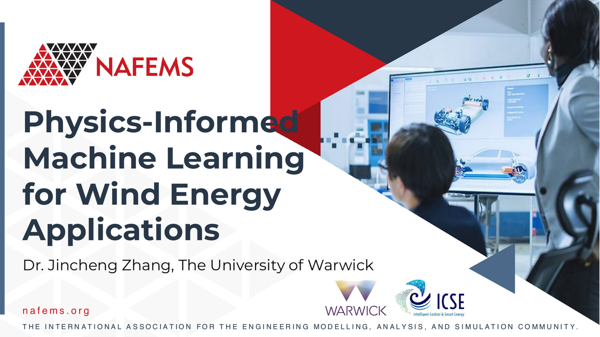 NAFEMS - Physics-Informed Machine Learning for Wind Energy Applications
