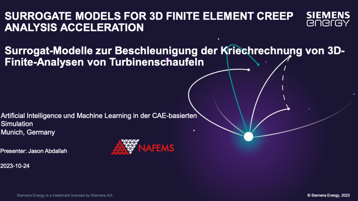 NAFEMS - Surrogate Models for 3D Finite Element Creep Analysis Acceleration