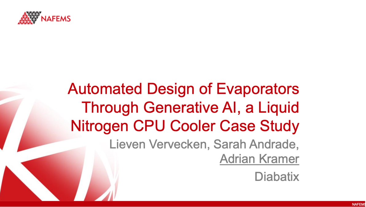 NAFEMS - Automated Design of Evaporators Through Generative AI, a Liquid Nitrogen CPU Cooler ...