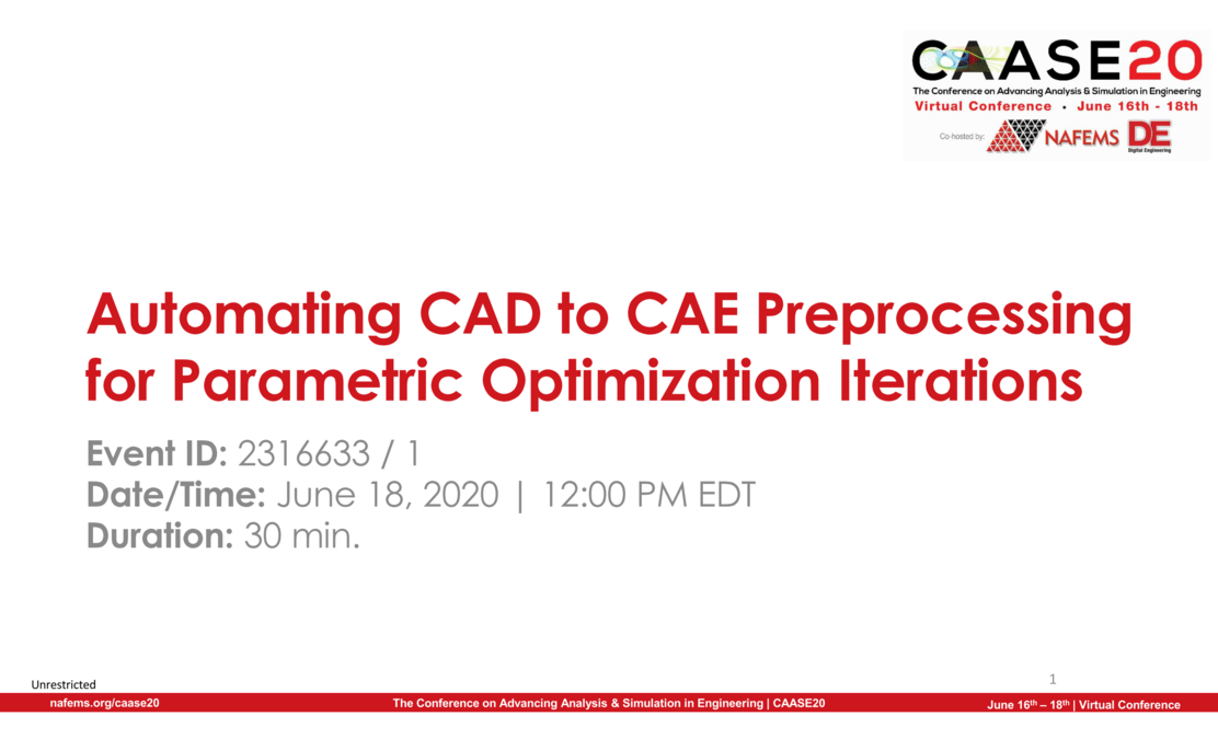 NAFEMS - Automating CAD to CAE Preprocessing for Parametric ...