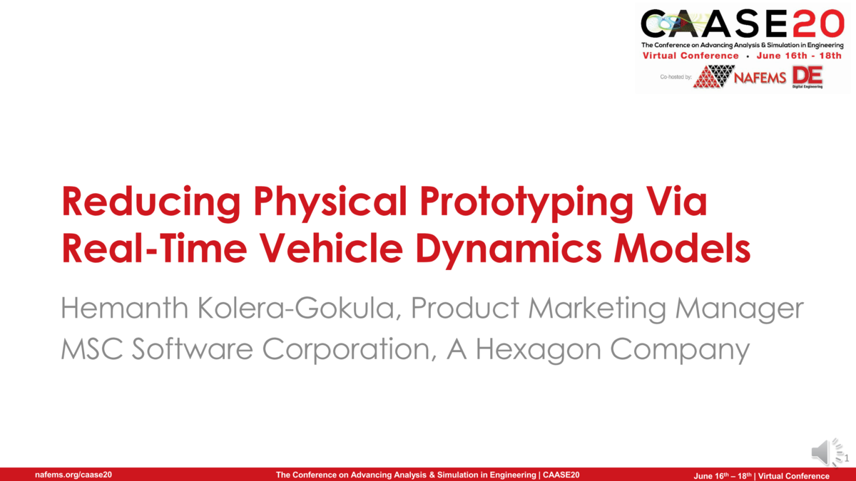 NAFEMS - Reducing Physical Prototyping Via Real-Time Compliant Vehicle Dynamics Models
