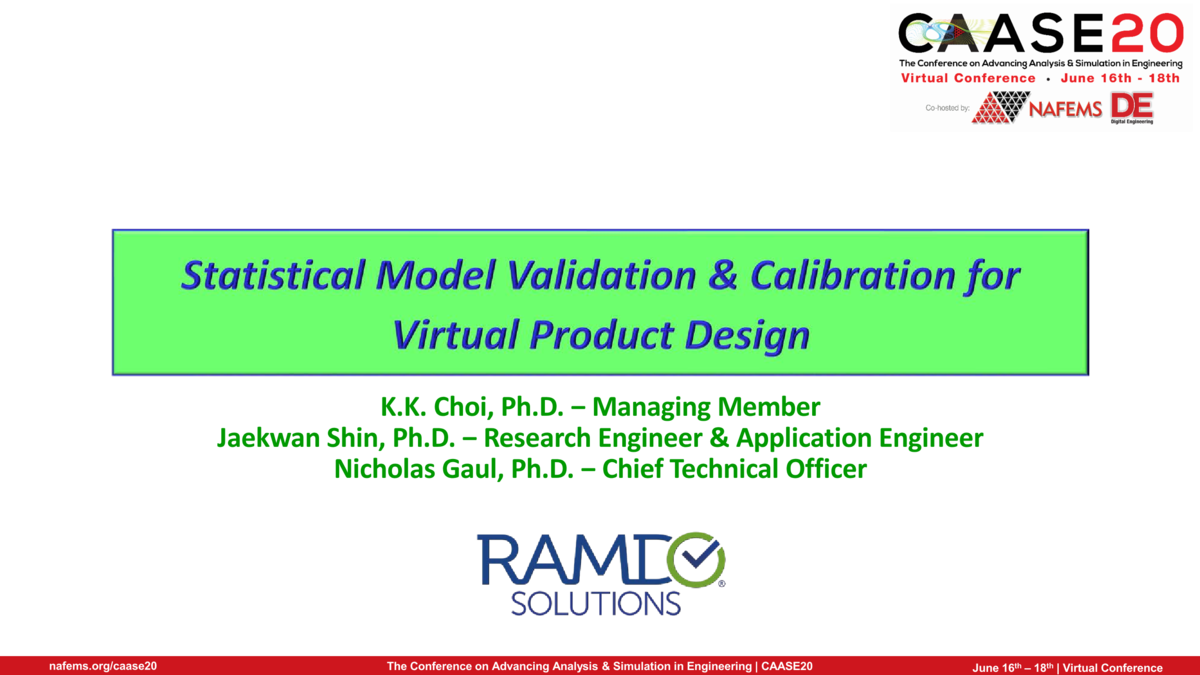 NAFEMS - Statistical Model Validation & Calibration for Virtual Product Design