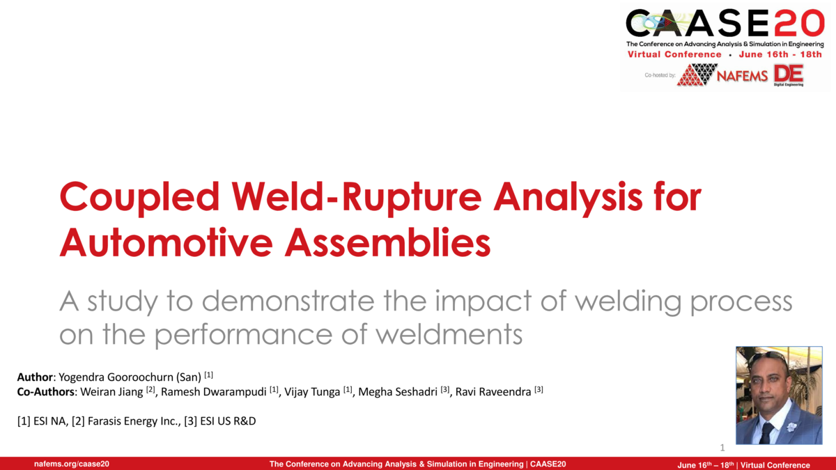 NAFEMS - Virtual Simulation of Coupled Weld-Rupture Analysis of ...