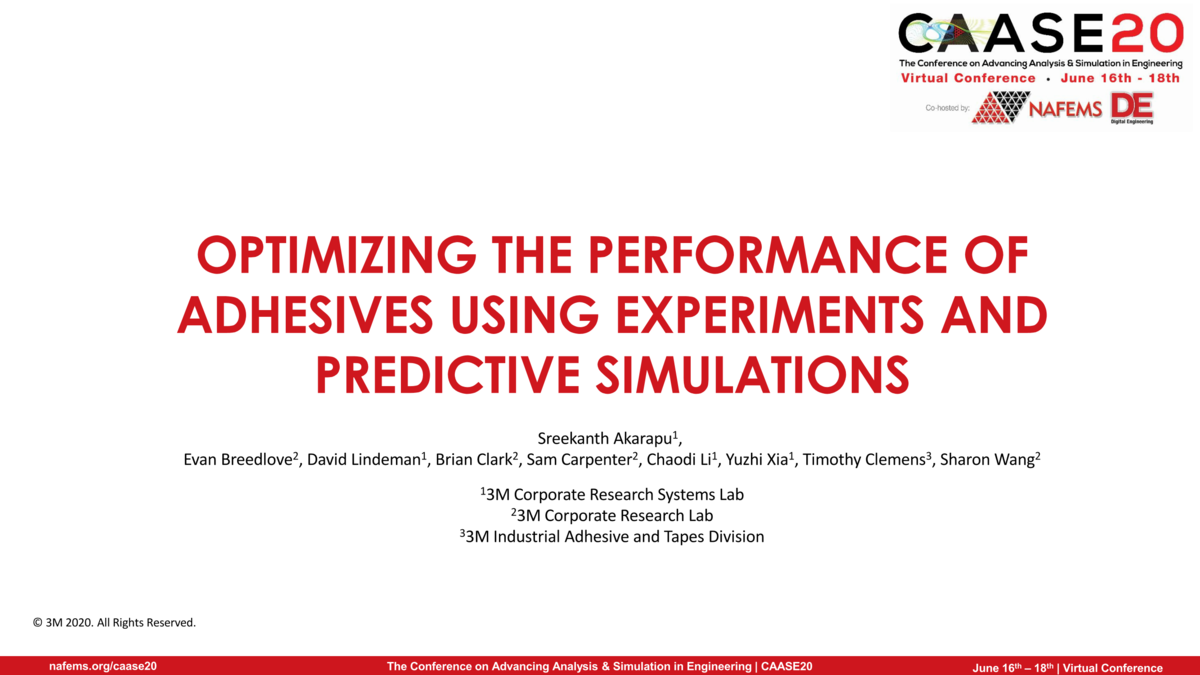 NAFEMS - Optimizing the Performance of Adhesives Using Experiments and Predictive Simulations