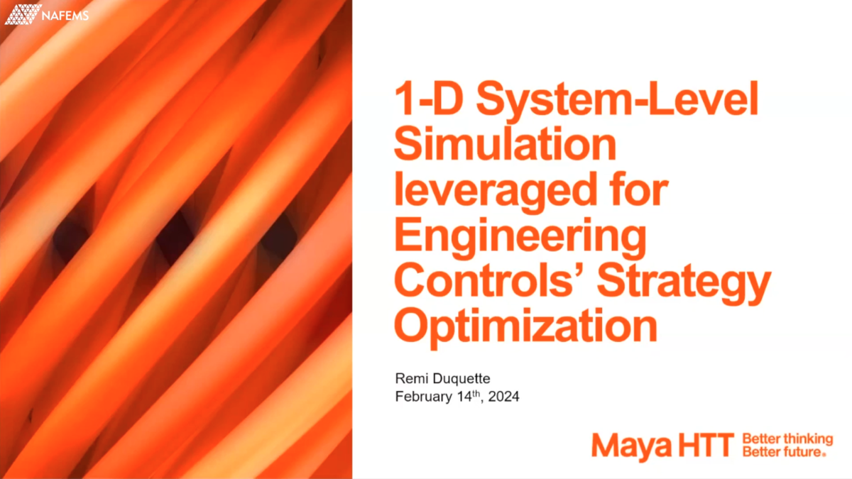 NAFEMS - 1-D System-Level Simulation leveraged for Engineering Controls' Strategy Optimization