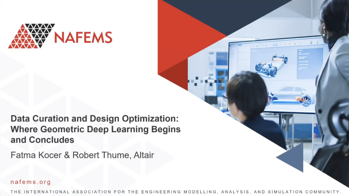NAFEMS - Data Curation and Design Optimization - Where Geometric Deep Learning Begins and Concludes