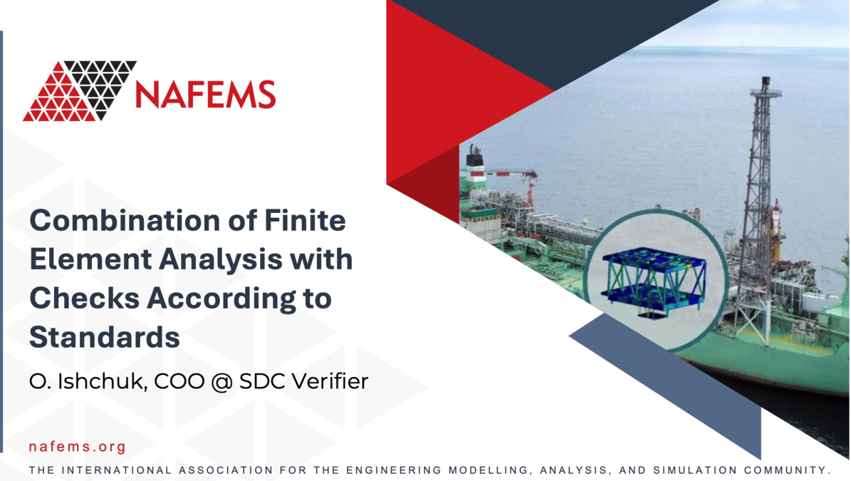 NAFEMS - Combination of Finite Element Analysis with Checks According to Standards