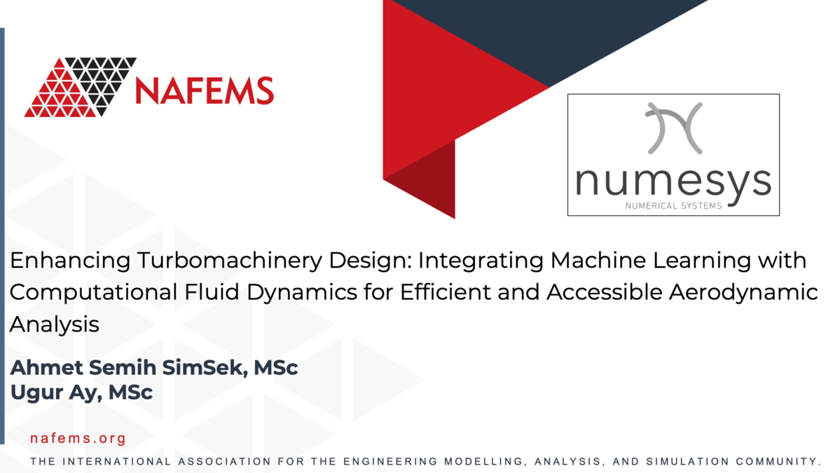 NAFEMS - Integrating Machine Learning with Computational Fluid Dynamics for Efficient and ...