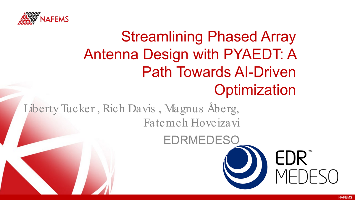 NAFEMS - Streamlining Phased Array Antenna Design with PYAEDT: A Path ...