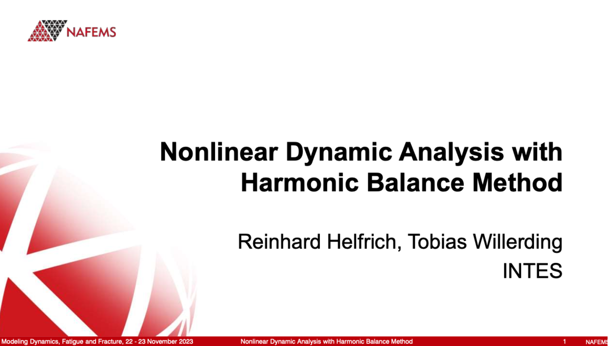 NAFEMS - Nonlinear Dynamic Analysis with Harmonic Balance Method