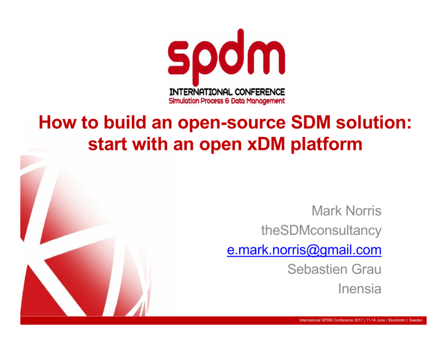 NAFEMS - How to build an open-source SDM solution: start with an open xDM platform