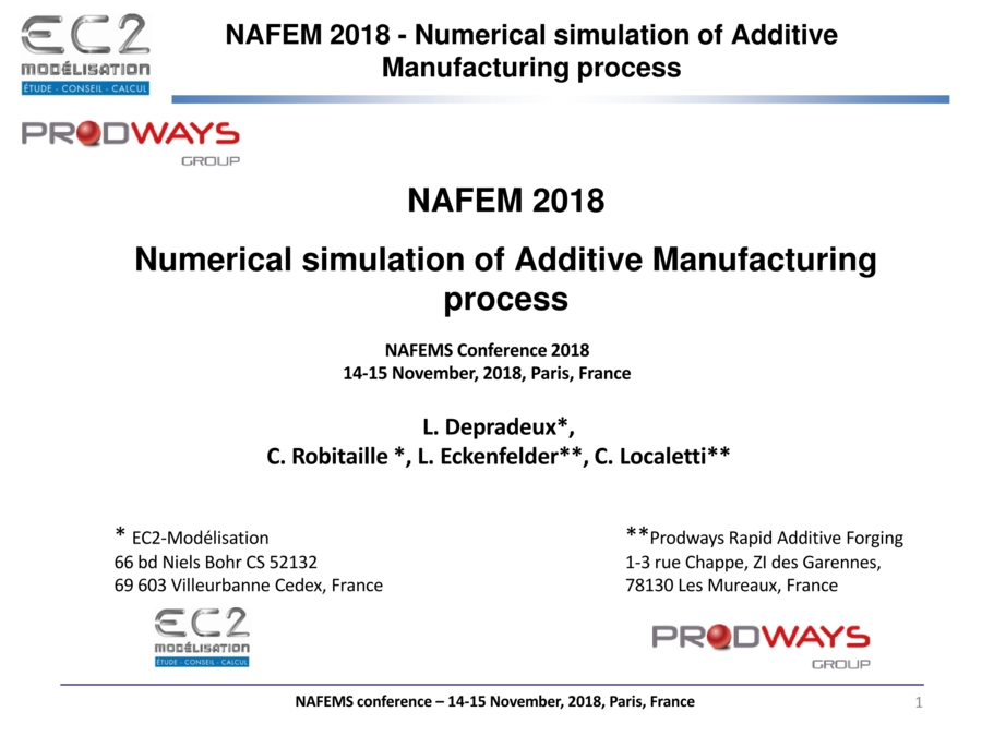 NAFEMS - Numerical simulation of Additive Manufacturing process