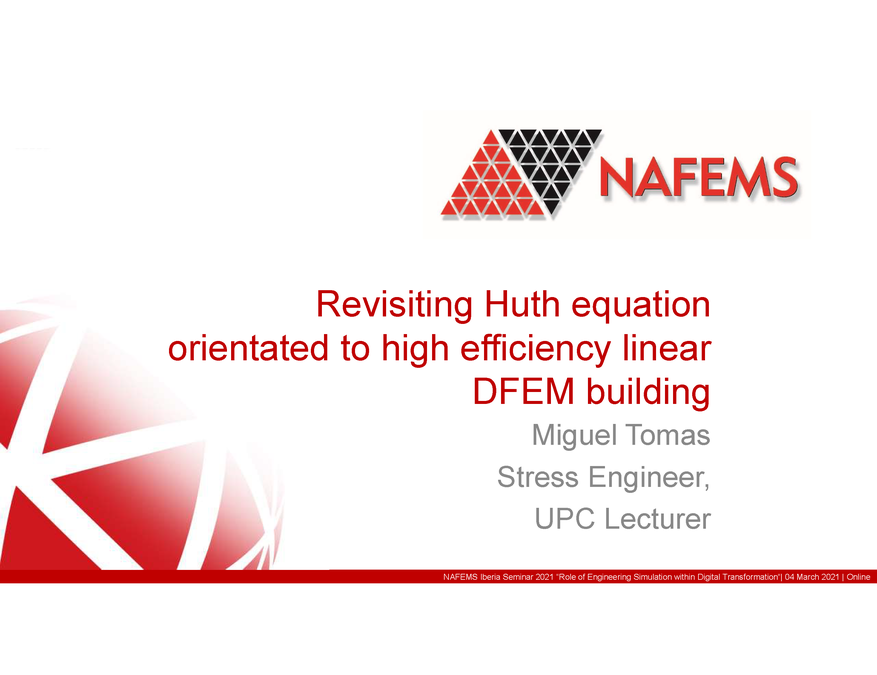 NAFEMS - Revisiting Huth Equation Orientated to High Efficiency Detail ...