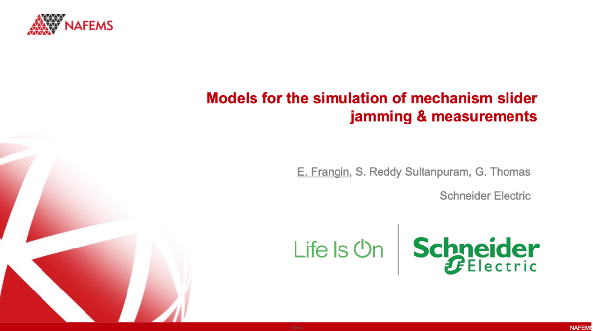 NAFEMS - Models for the simulation of mechanism slider jamming & measurements