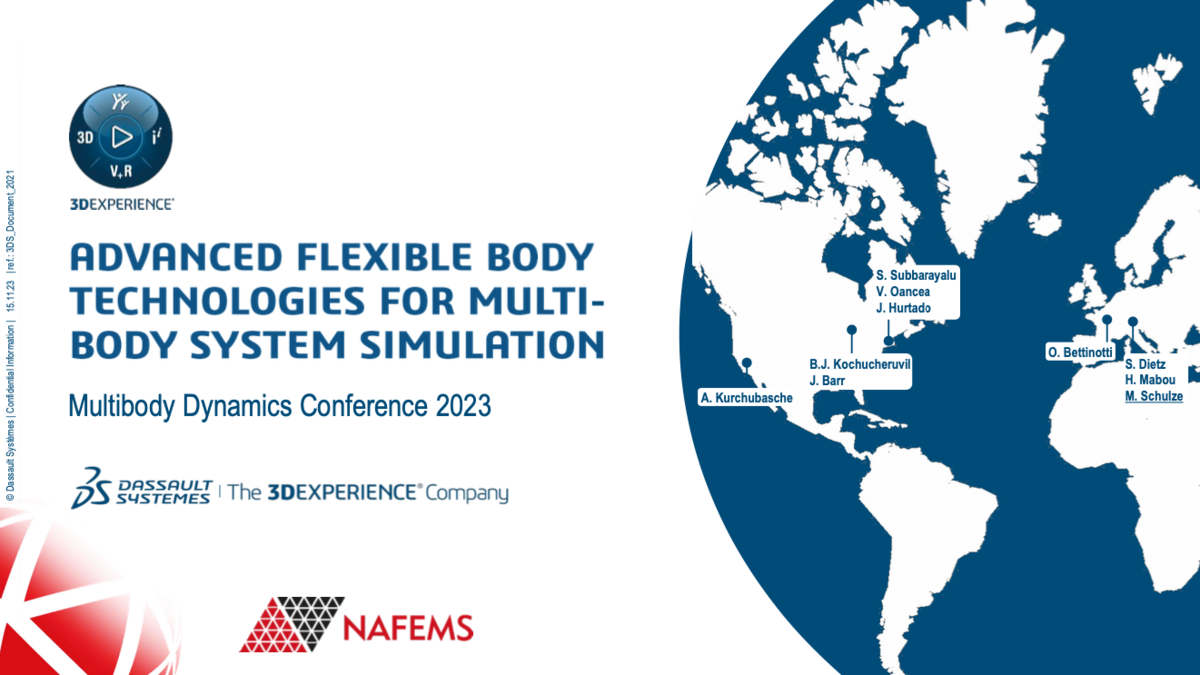 NAFEMS - Advanced Flexible Body Technologies for Multi-Body System Simulation
