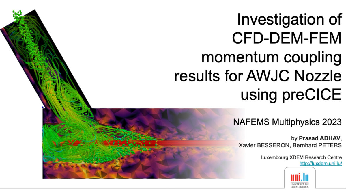 NAFEMS - Investigation of CFD-DEM-FEM momentum coupling results for AWJC Nozzle using preCICE