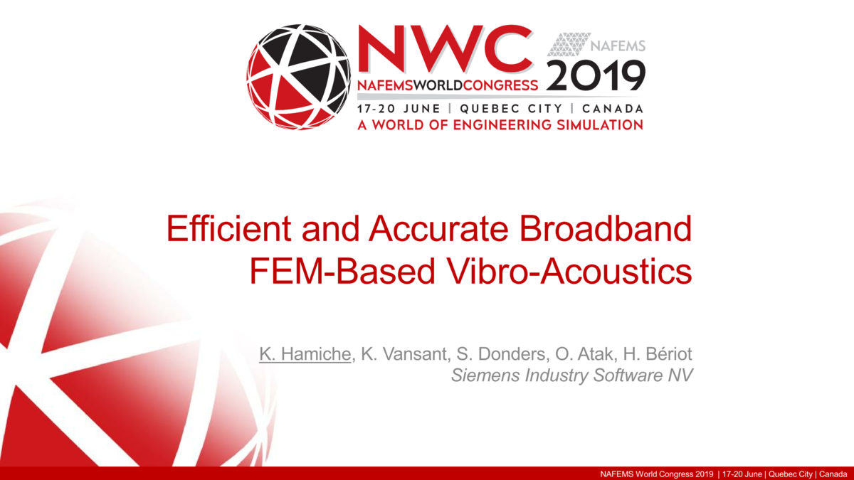 NAFEMS - Efficient and Accurate Broadband FEM-Based Vibro-Acoustics