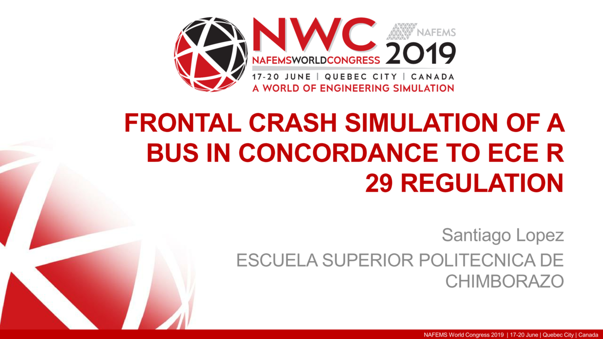 NAFEMS - Frontal Crash Simulation of a Bus in Concordance to ECE R 29 ...