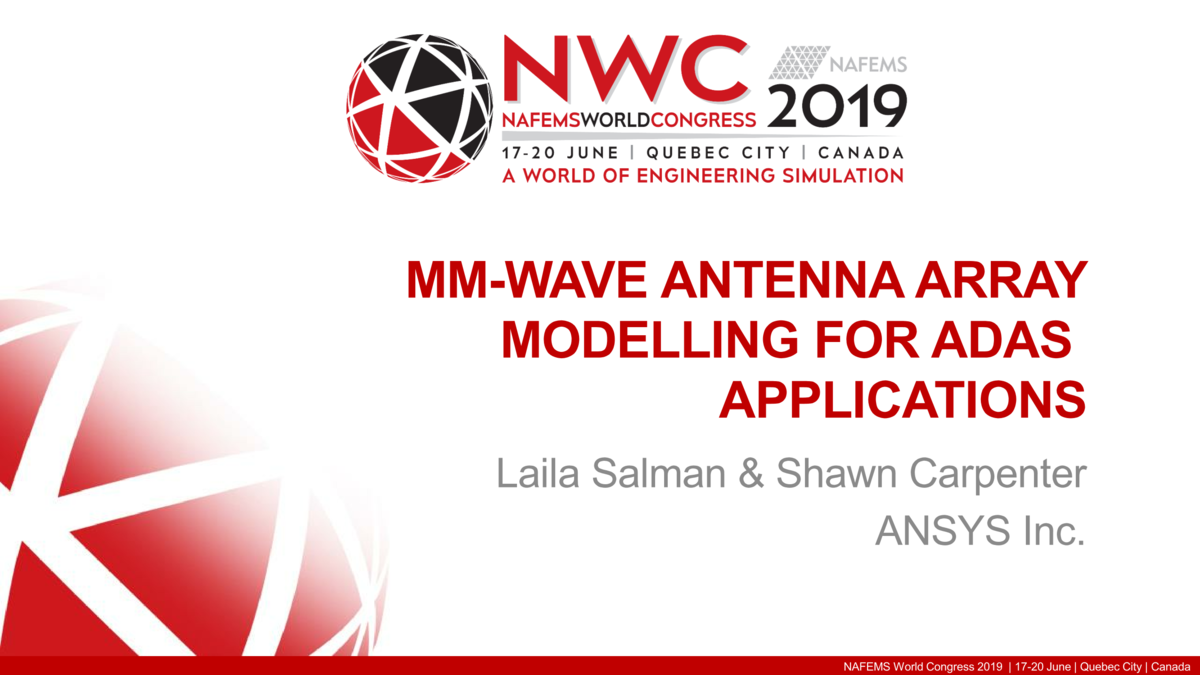 NAFEMS - mm-Wave Antenna Array Modeling for ADAS Applications