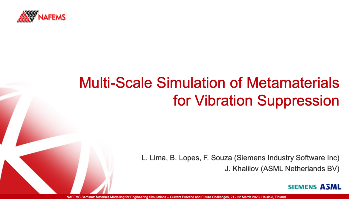 NAFEMS - Multi-Scale Simulation of Metamaterials for Vibration Supression