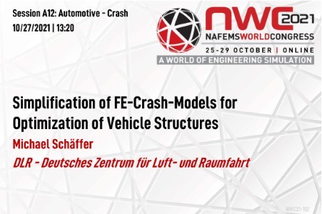 NAFEMS - Simplification of FE-Crash-Models for Optimization of Vehicle Structures