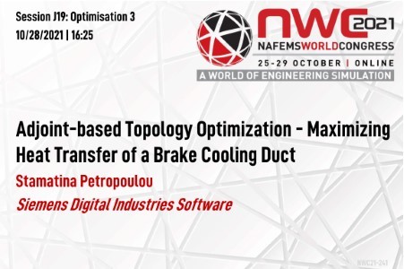 NAFEMS - Adjoint-based Topology Optimization - Maximizing Heat Transfer of a Brake Cooling Duct