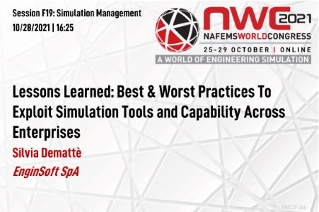 NAFEMS - Lessons Learned: Best & Worst Practices To Exploit Simulation Tools and Capability ...