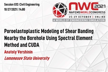 NAFEMS - Poroelastoplastic Modeling of Shear Banding Nearby the Borehole Using Spectral Element ...