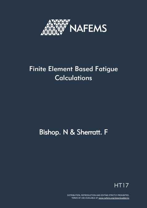 NAFEMS - Finite Element Based Fatigue Calculations