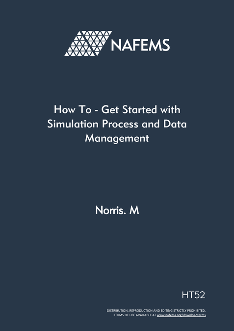 NAFEMS - How to Get Started with Simulation Process and Data Management